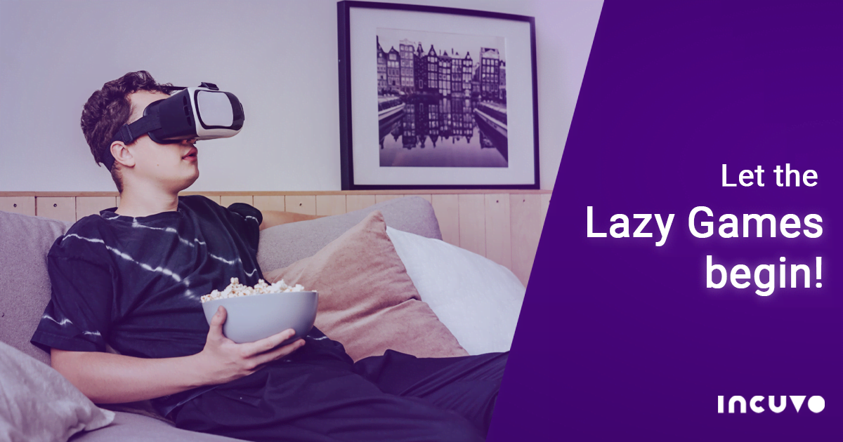 Incuvo Blog | Let the Lazy Games begin!